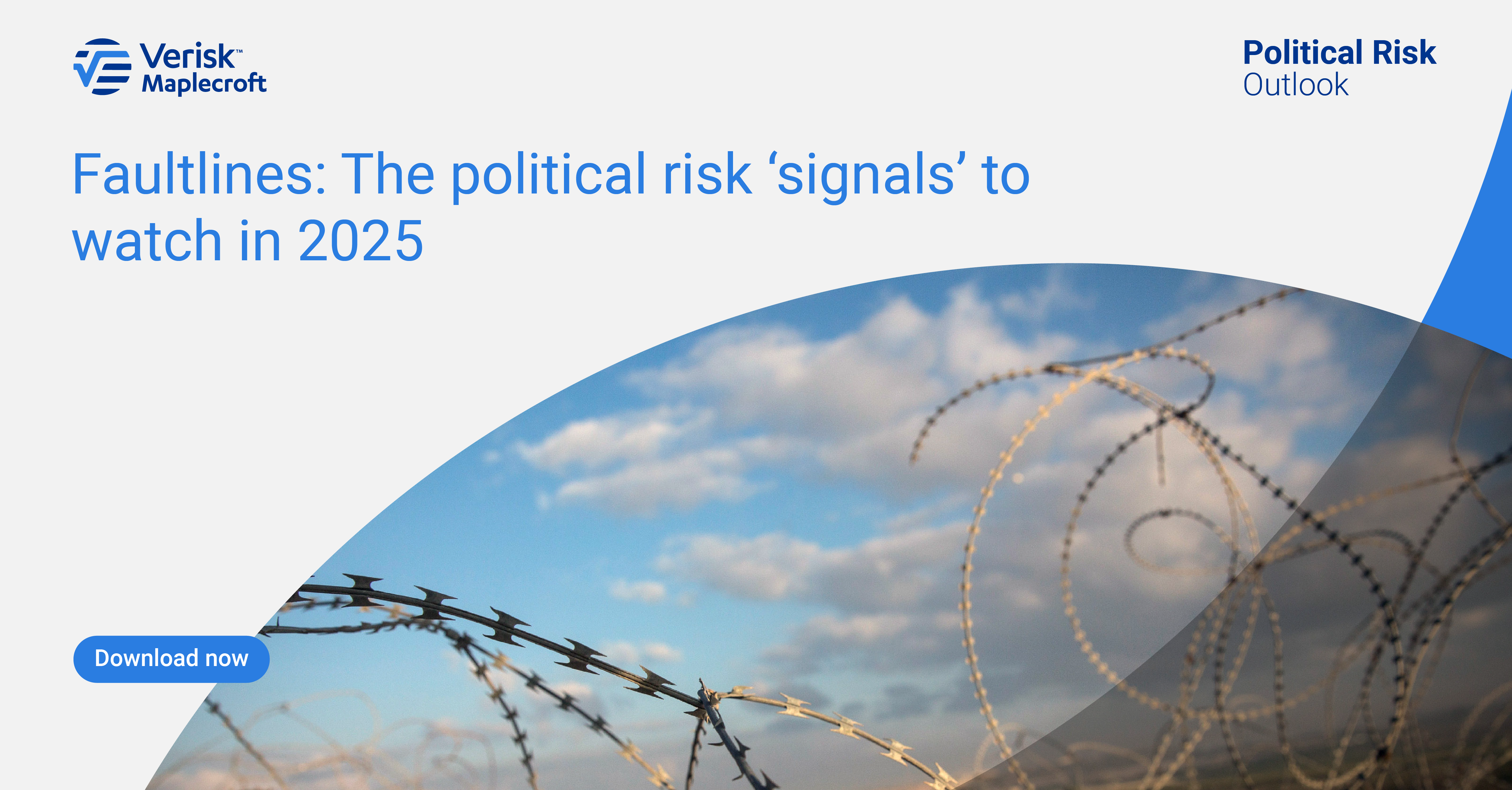 Faultlines: The political risk ‘signals’ to watch in 2025 | Maplecroft